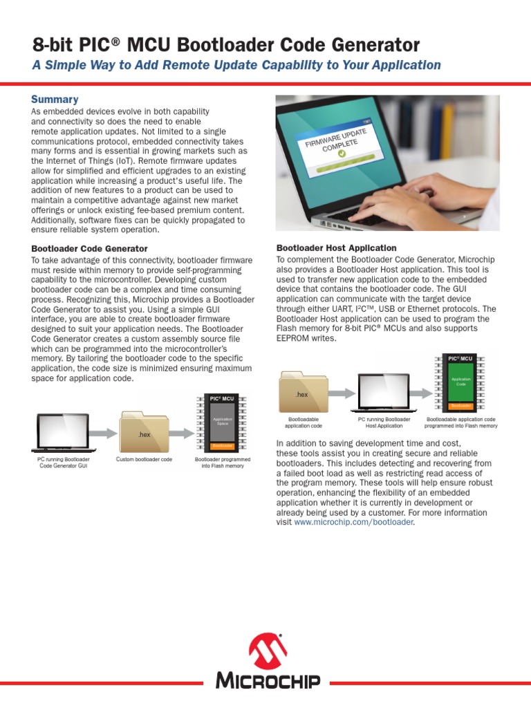 8-Bit PIC® MCU Bootloader Code Generator: A Simple Way To Add Remote Update Capability To Your ...
