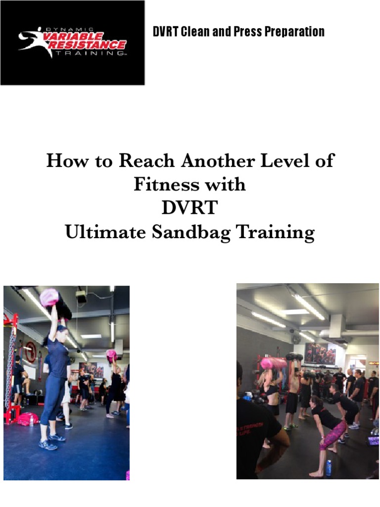 How To Reach Another Level of Fitness With DVRT Ultimate Sandbag ...