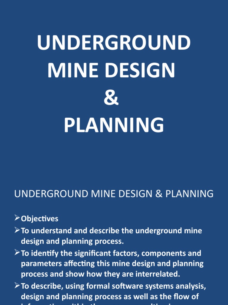 Underground Mine Design & Planning Guide | PDF | Mining | System