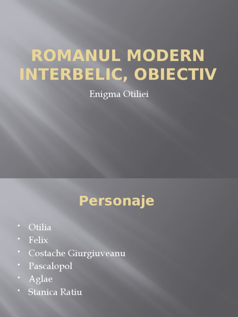 Romanul Modern Enigma Otiliei Clasa A X-A | PDF