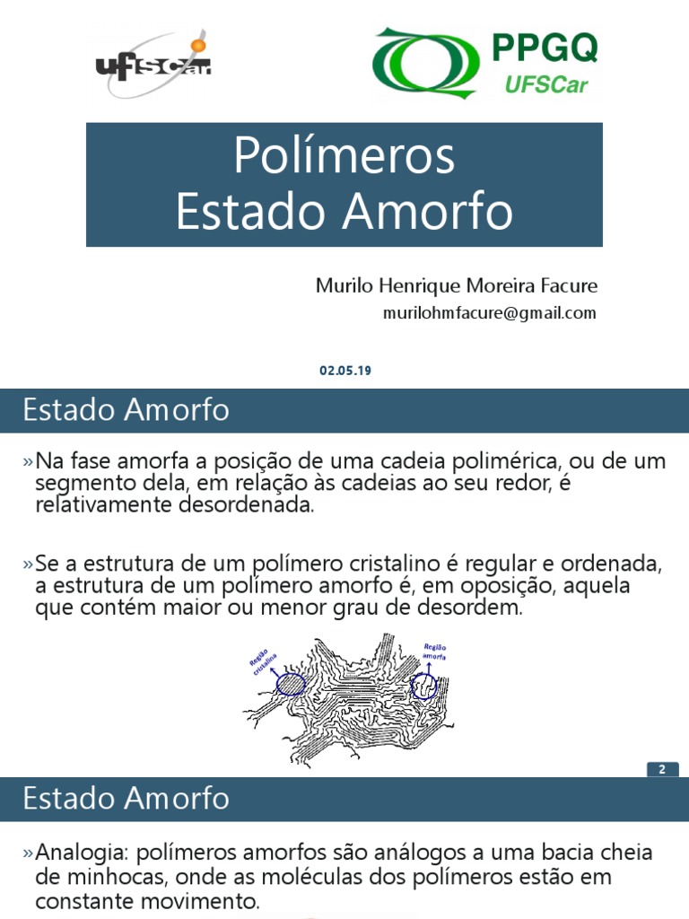 Aula 02.05 - Estado Amorfo PDF | PDF | Polímeros | Ligação química