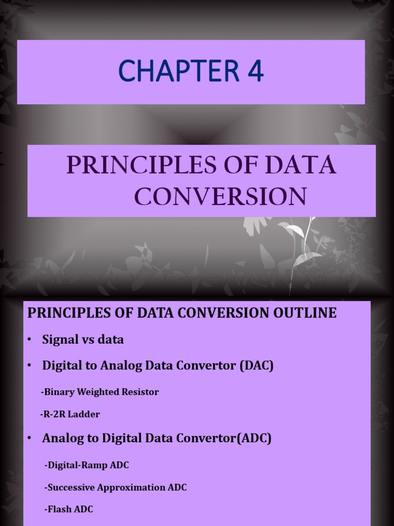 CHAPTER 4 PART 1 (DAC and ADC) PDF | PDF | Analog To Digital Converter ...