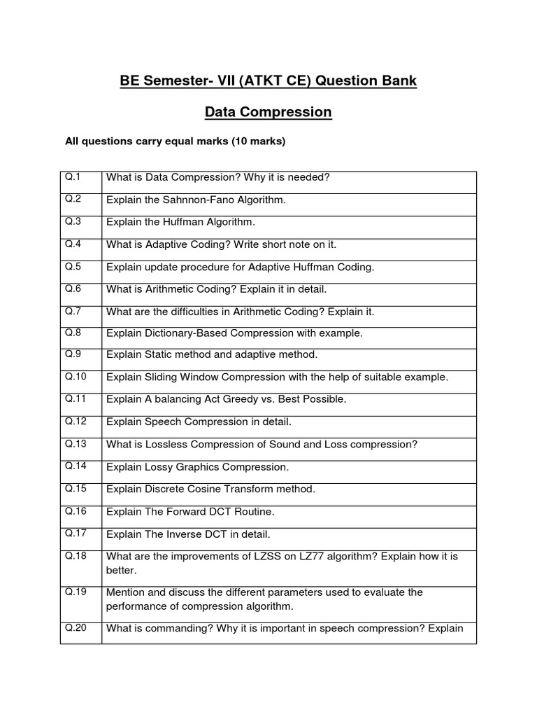 BE Semester-VII (ATKT CE) Question Bank Data Compression: All Questions Carry Equal Marks (10 ...