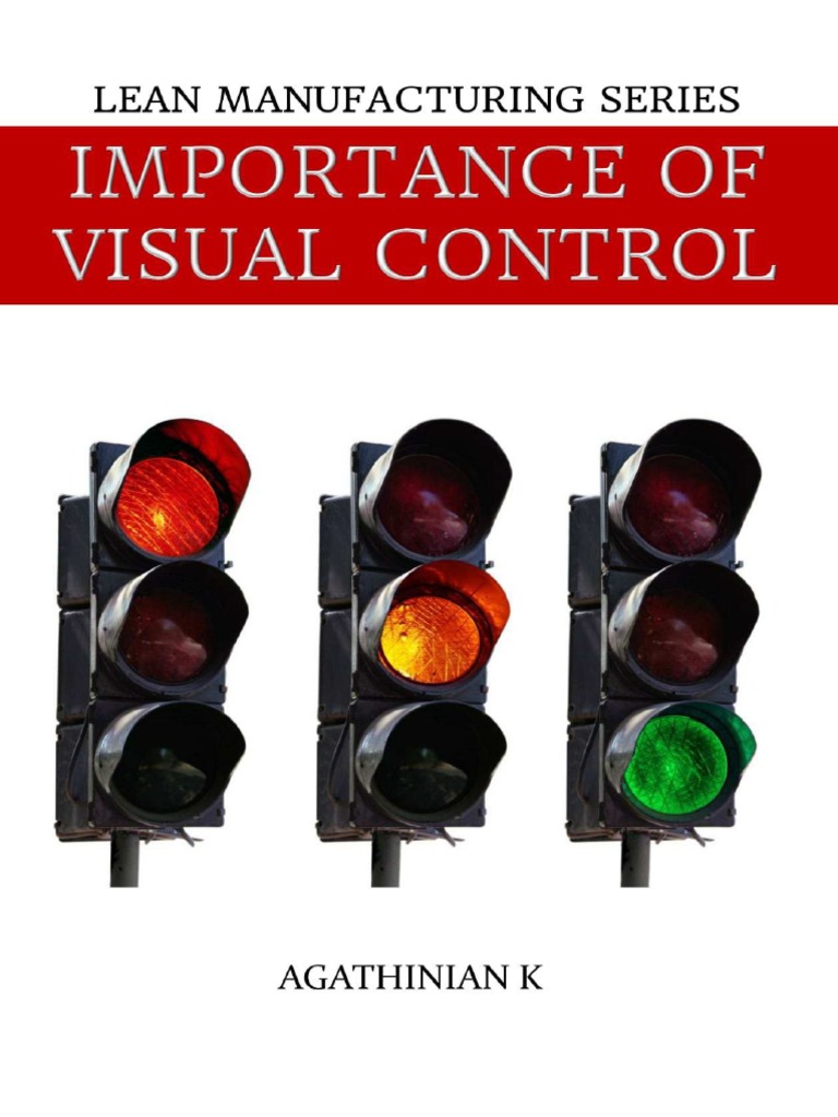 Visual Control in Lean Manufacturing | PDF | Lean Manufacturing ...