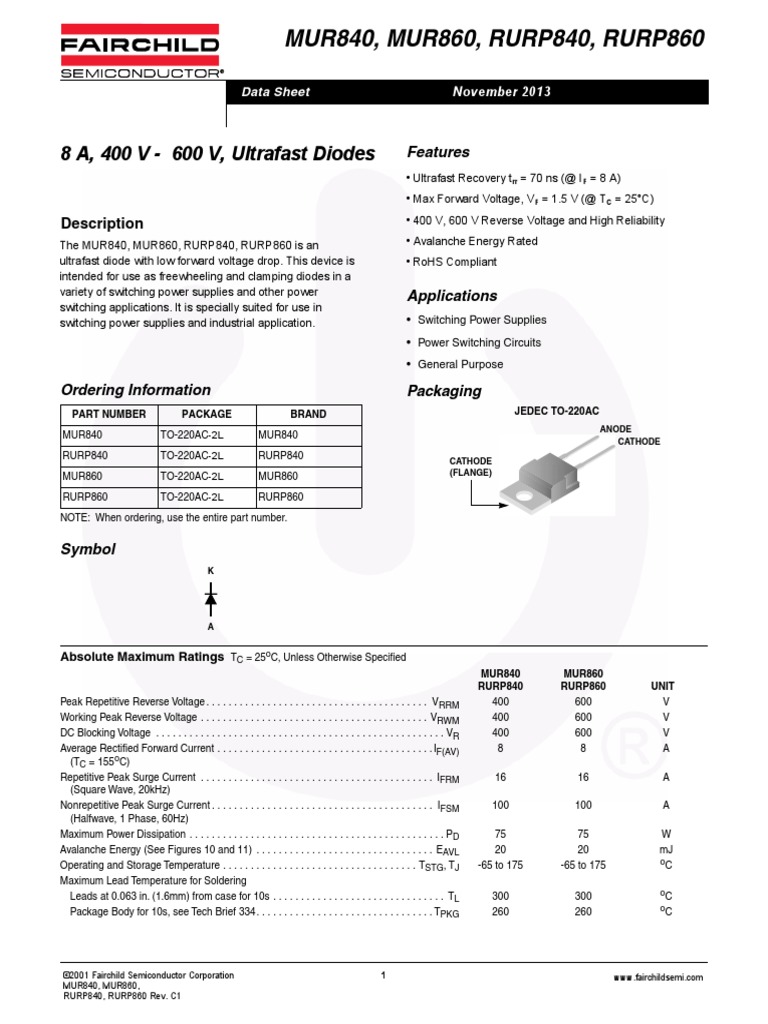MUR840, MUR860, RURP840, RURP860: 8 A, 400 V - 600 V, Ultrafast Diodes ...