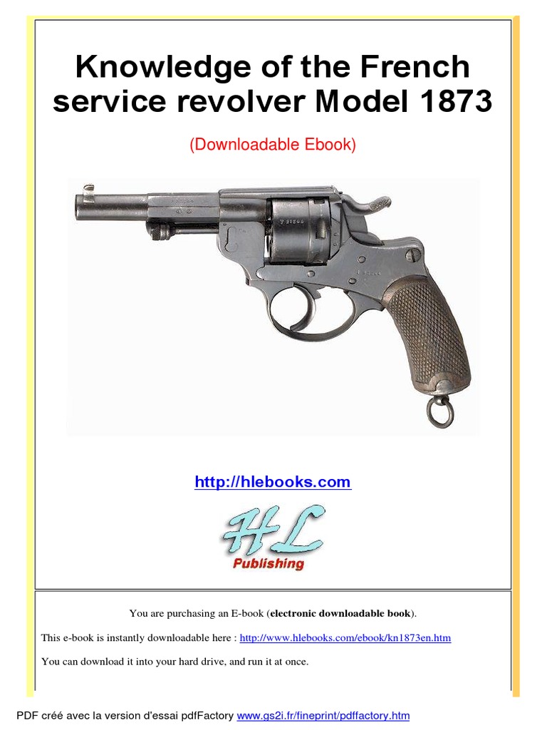 French Service Revolver 1873 PDF | PDF | Revolver | Cartridge (Firearms)