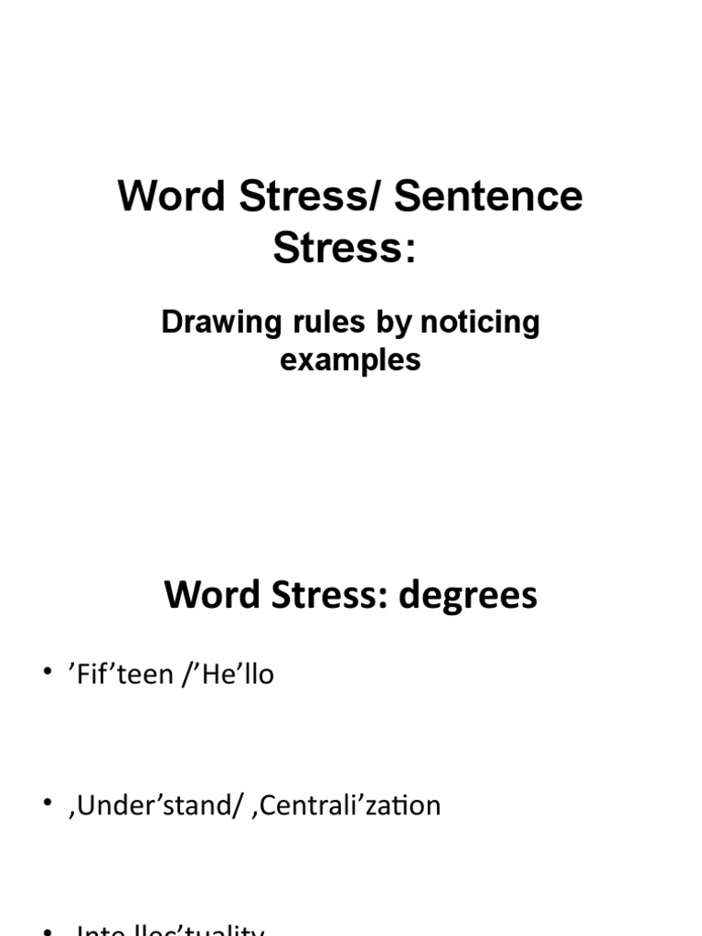 Word Stress/ Sentence Stress:: Drawing Rules by Noticing Examples | PDF