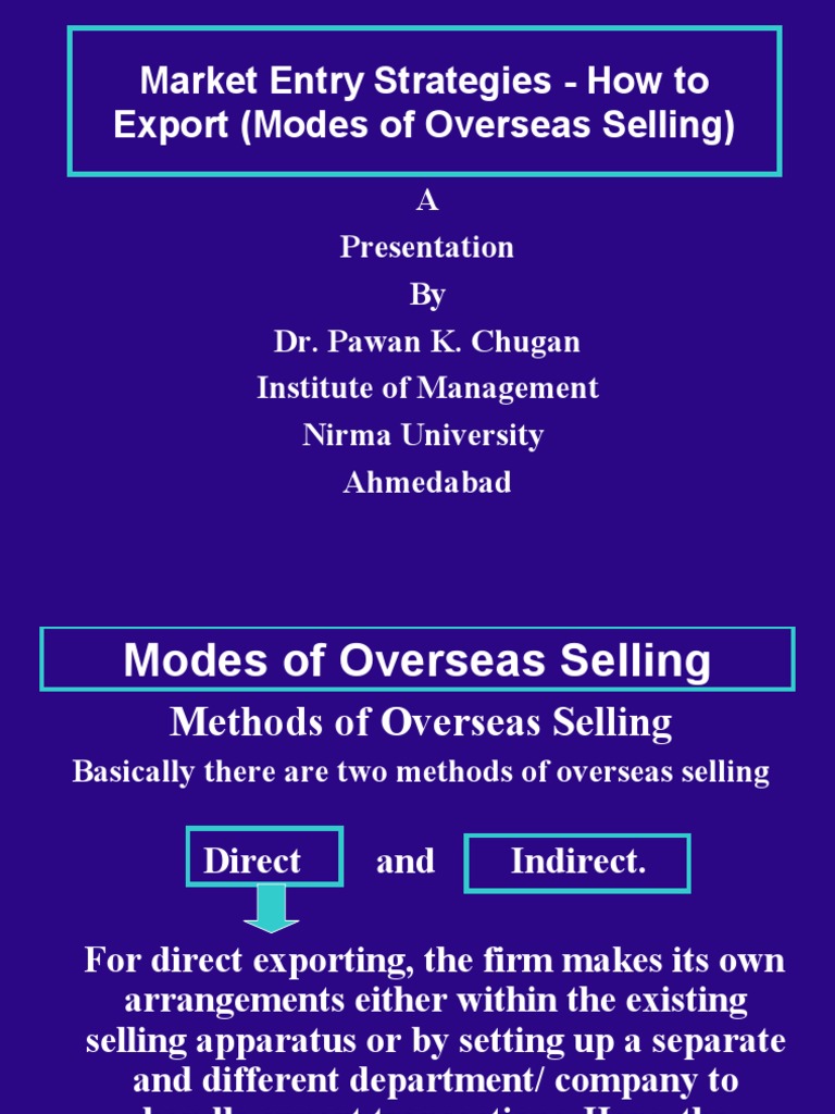 Market Entry Strategies - How To Export (Modes of Overseas Selling ...