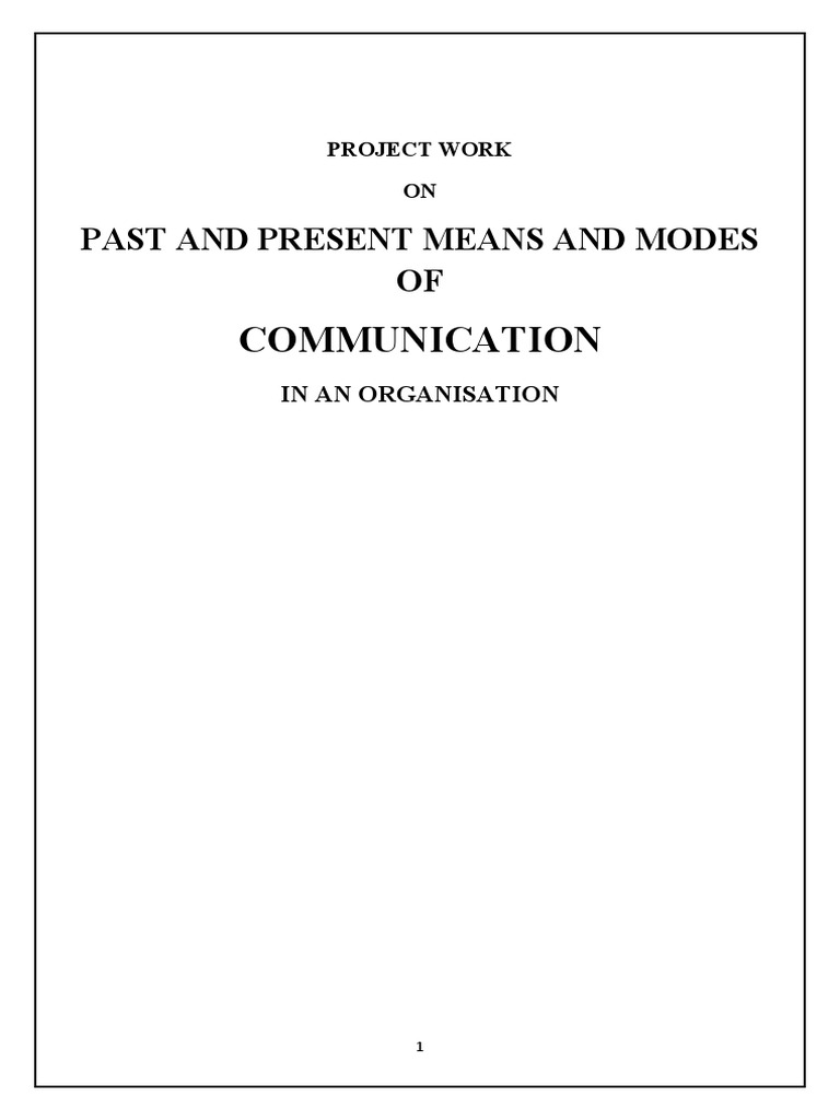 Communication: Past and Present Means and Modes OF | PDF ...
