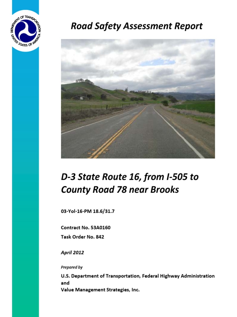 Road Safety Assessment Report: 03-Yol-16-PM 18.6/31.7 Contract No ...
