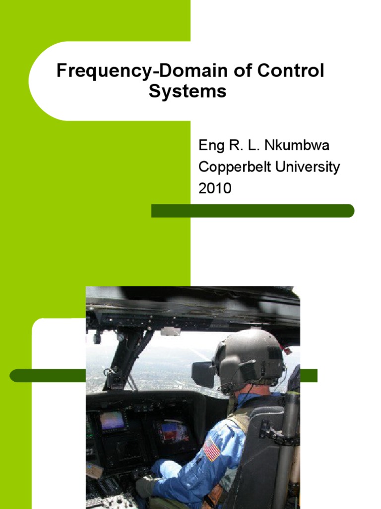 Frequency-Domain of Control Systems: Eng R. L. Nkumbwa Copperbelt University 2010 | PDF ...