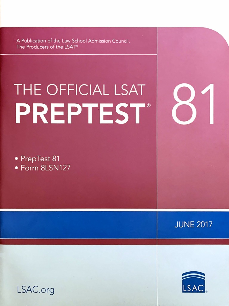 LSAC - LSAT Preptest 81 (June 2017) (2017) PDF | PDF