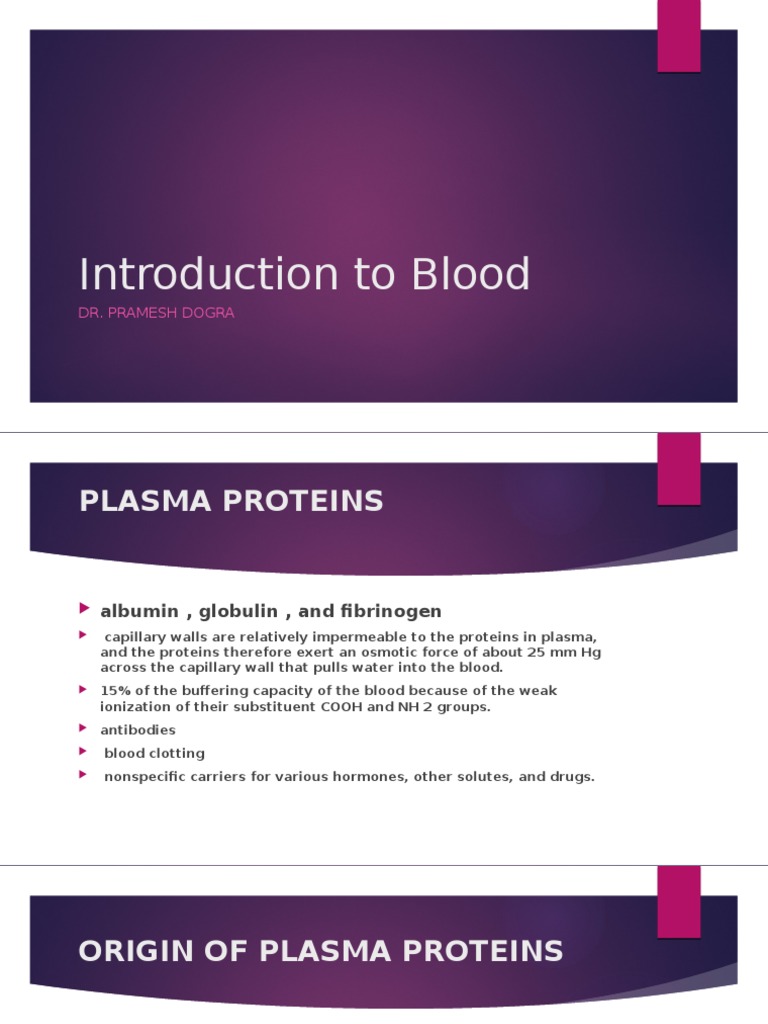 Introduction To Blood: Dr. Pramesh Dogra | PDF | Osmosis | Physiology