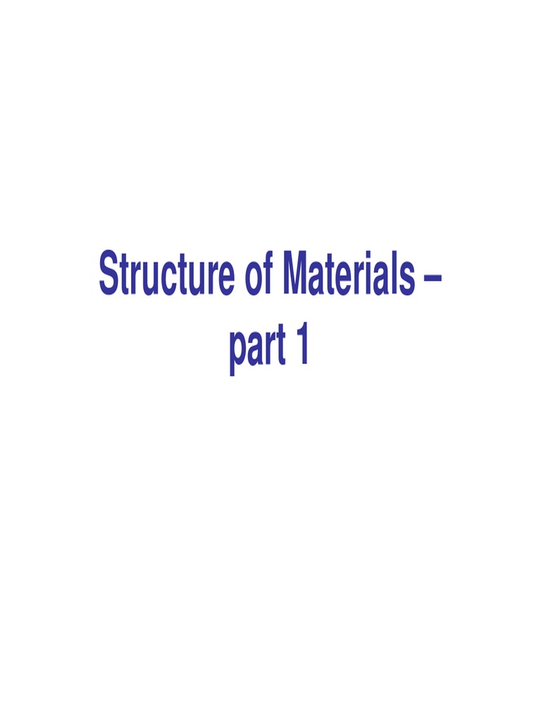 Structure of Materials-Part1 | PDF | Crystal Structure | Crystal
