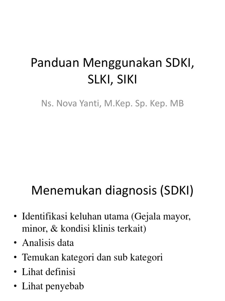 Panduan Menggunakan SDKI, SLKI, SIKI | PDF
