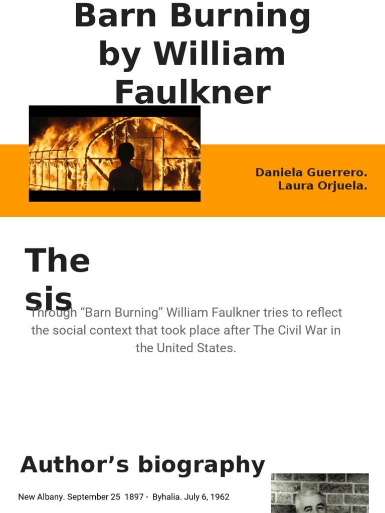 Barn Burning Presentation | PDF | William Faulkner