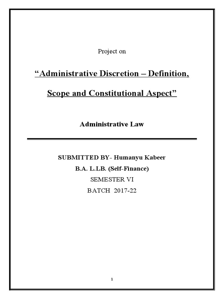 Administrative Discretion - Definition, Scope and Constitutional Aspect ...