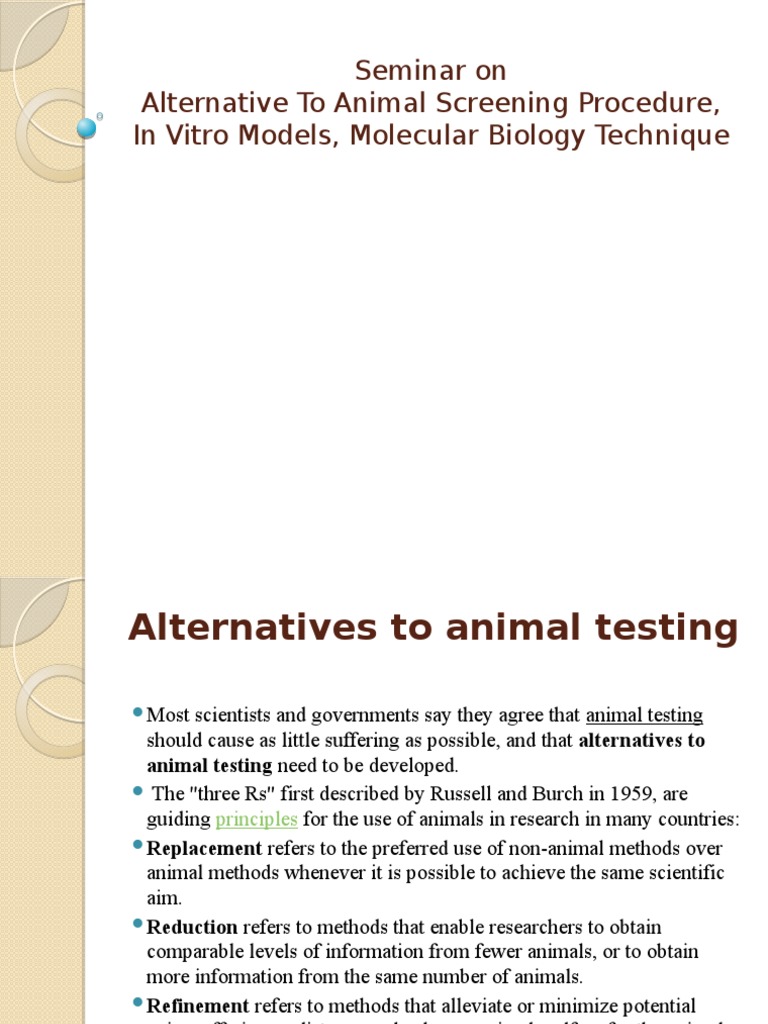 Seminar On Alternative To Animal Screening Procedure, in Vitro Models ...
