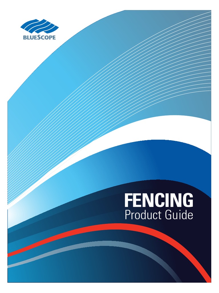 Bluescope Fencing Guide | PDF | Warehouse | Pipe (Fluid Conveyance)