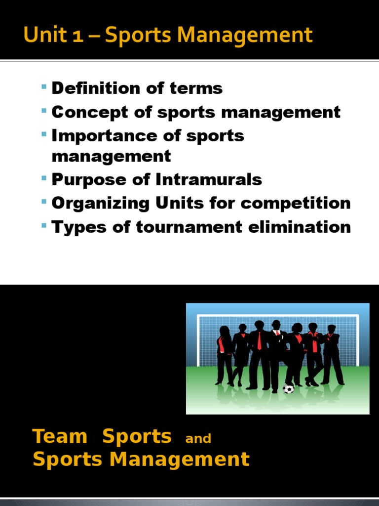 Unit 1 - Sports Management | PDF | Sports | Goal