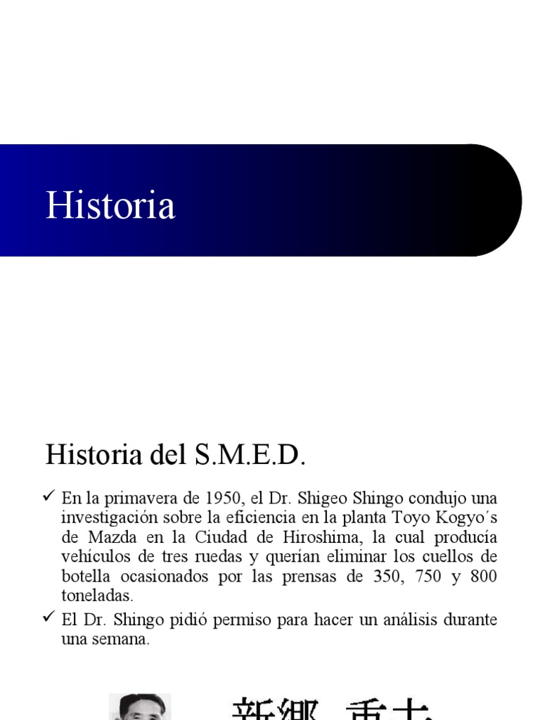 Historia Del Smed | PDF | Fabricación e ingeniería