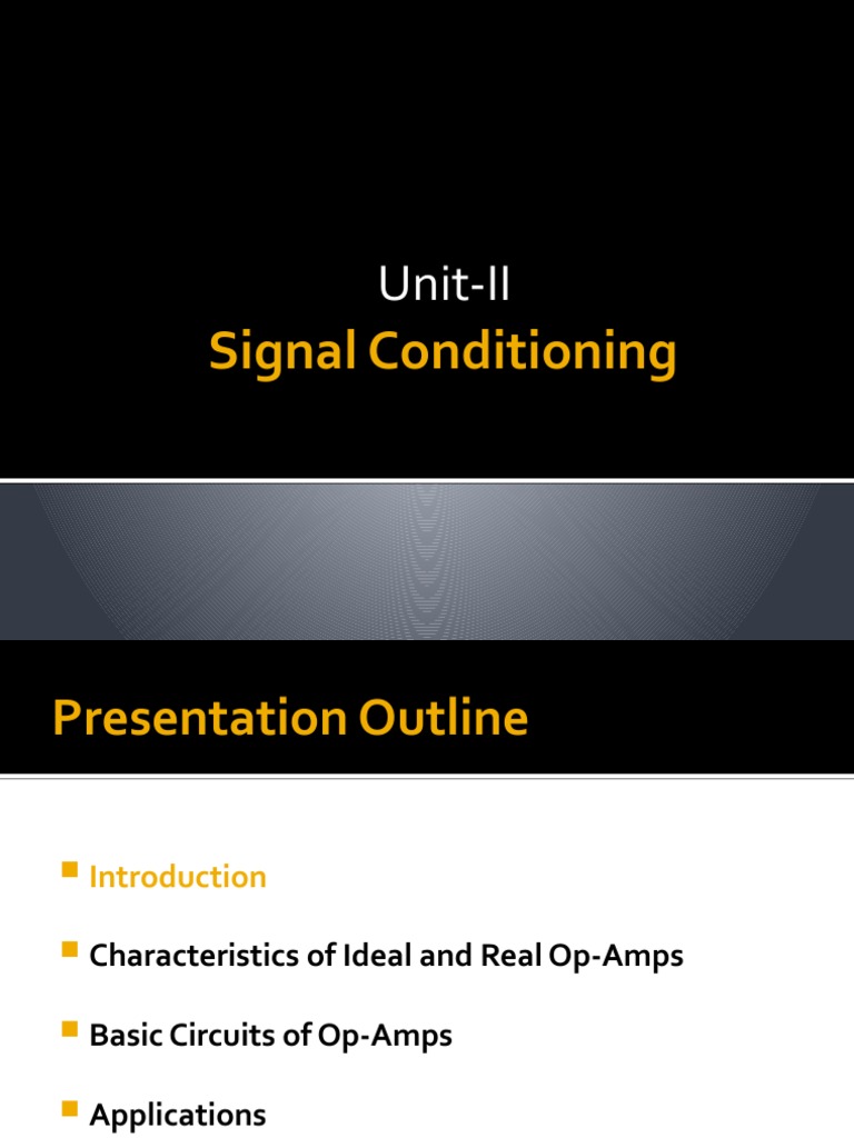 Signal Conditioning: Unit-II | PDF | Operational Amplifier | Amplifier