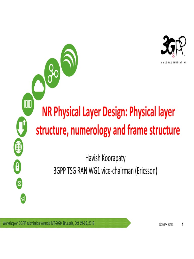 NR Physical Layer Design: Physical Layer Structure, Numerology and ...