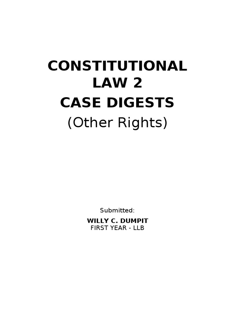 CASE DIGESTS - Other Rights (W.DUMPIT) | PDF | Ex Post Facto Law | Freedom Of Movement