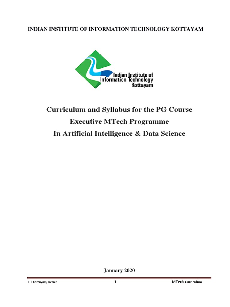Curriculum and Syllabus For The PG Course Executive Mtech Programme in Artificial Intelligence ...
