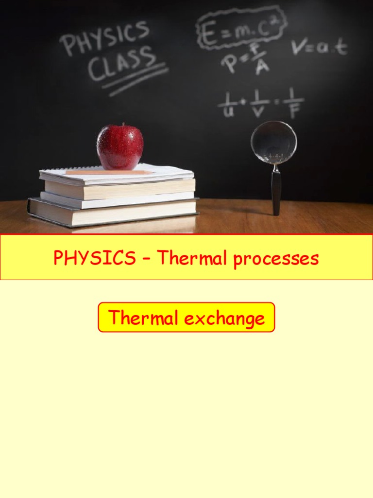 PHYSICS - Thermal Processes | PDF | Convection | Greenhouse Effect