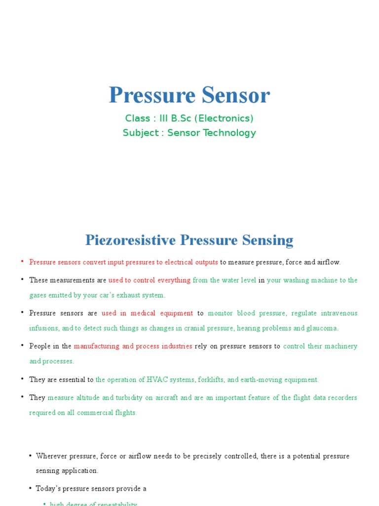 Pressure Sensor: Class: III B.SC (Electronics) Subject: Sensor ...