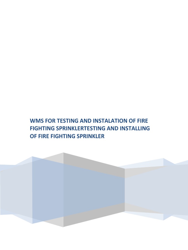 Method Statement For Testing And Installation Of Firefighting Sprinkler