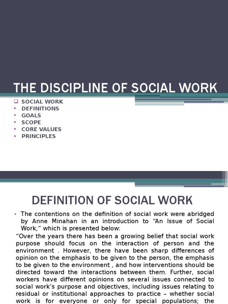 The Discipline of Social Work: Social Work Definitions Goals Scope Core ...