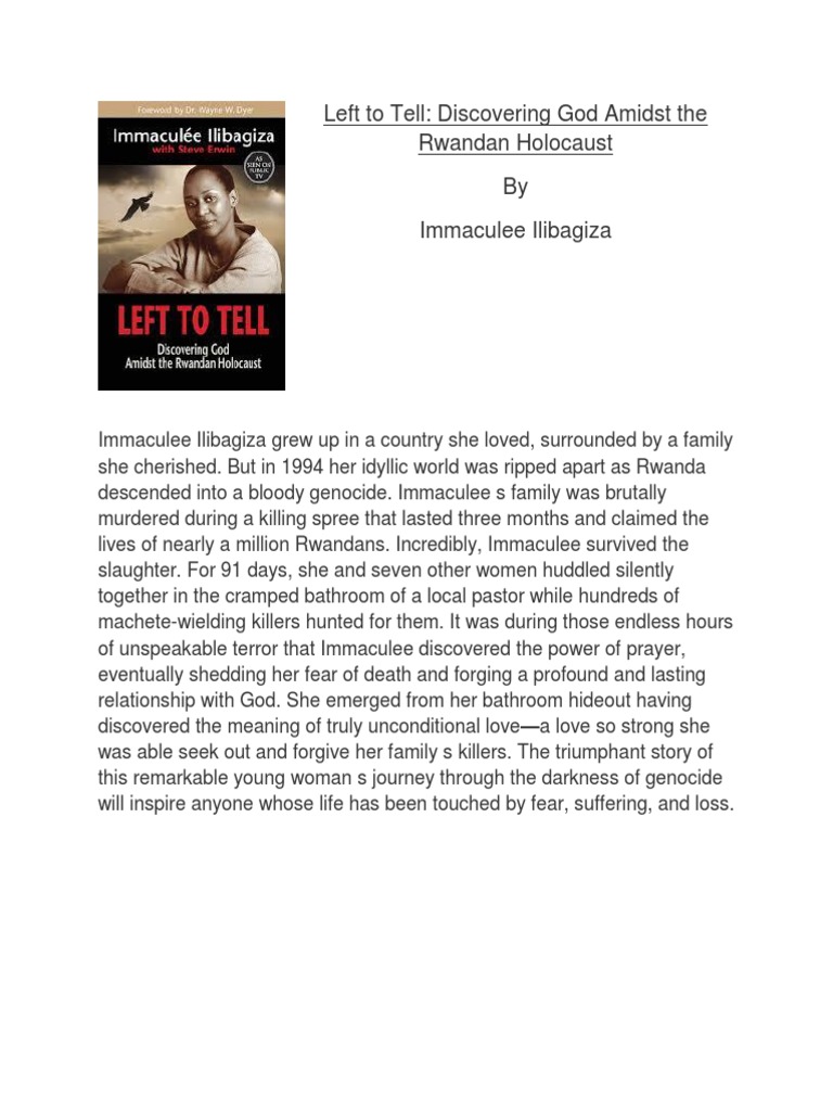 Left To Tell: Discovering God Amidst The Rwandan Holocaust by Immaculee ...