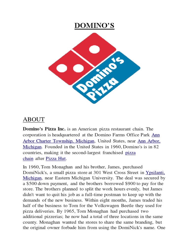 Domino'S: About | PDF | Domino's Pizza | Food And Drink
