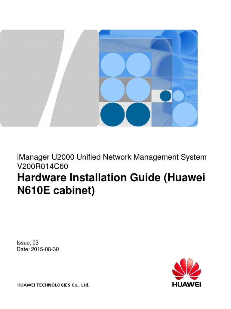 Imanager U2000 V200R014C60 Hardware Installation Guide (Huawei N610E ...
