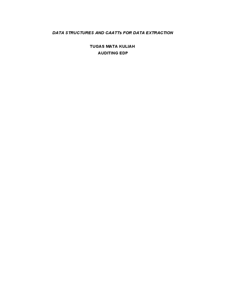 BAB 8 - DATA STRUCTURES AND CAATTs FOR DATA EXTRACTION | PDF | Komputer | Teknologi & Rekayasa