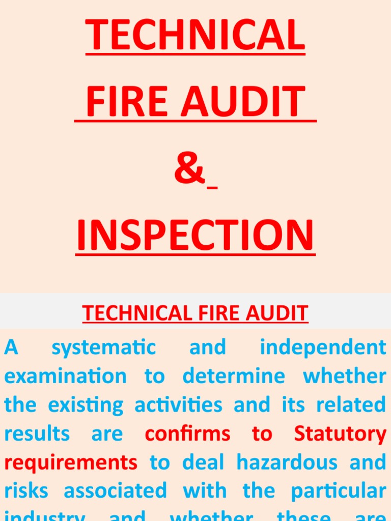 Technical Fire Audit & Inspection | PDF | Firefighting | Fire Safety