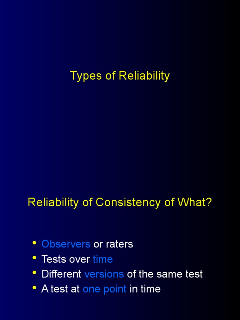 4 Types of Reliability | PDF | Internal Consistency | Quality Of Life