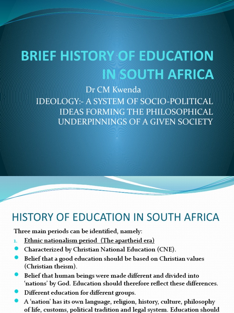 Pgce Brief History of Education in South Africa | PDF | Traditions | Human