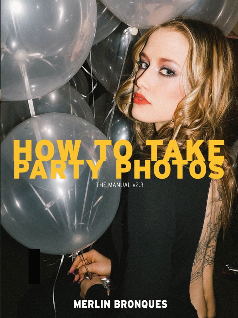 Howtotakepartyphotos Sample | PDF | Photograph | Camera