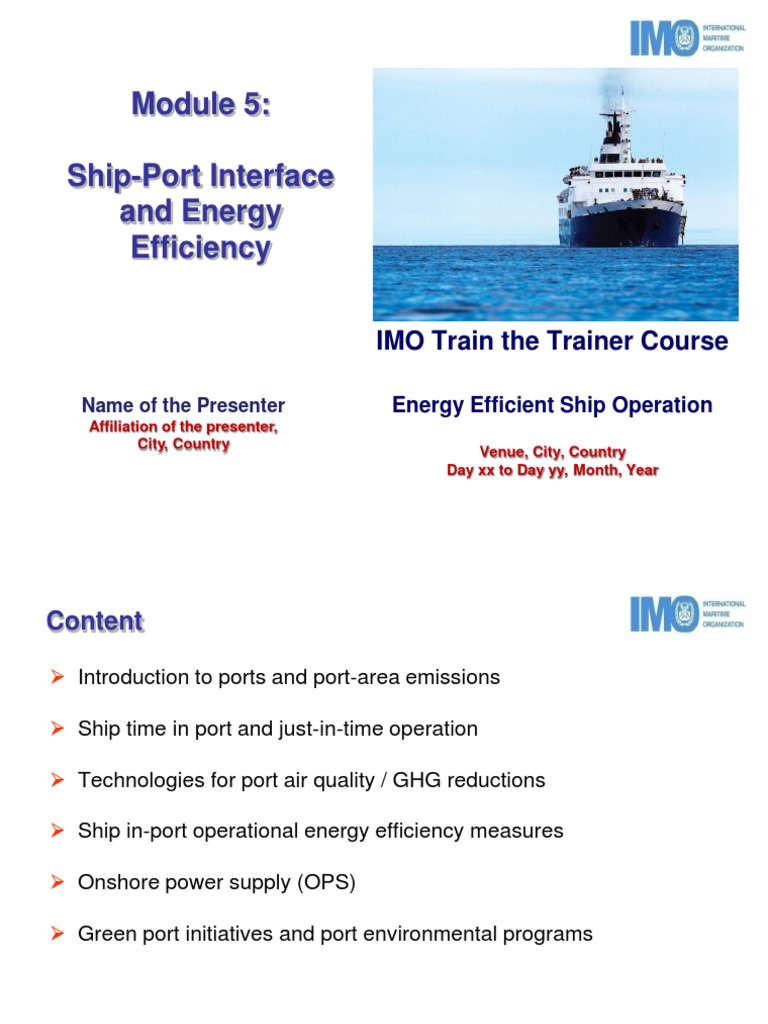 M5 Port-Ship Interface IMO TTT Course Presentation Final1 PDF | PDF ...