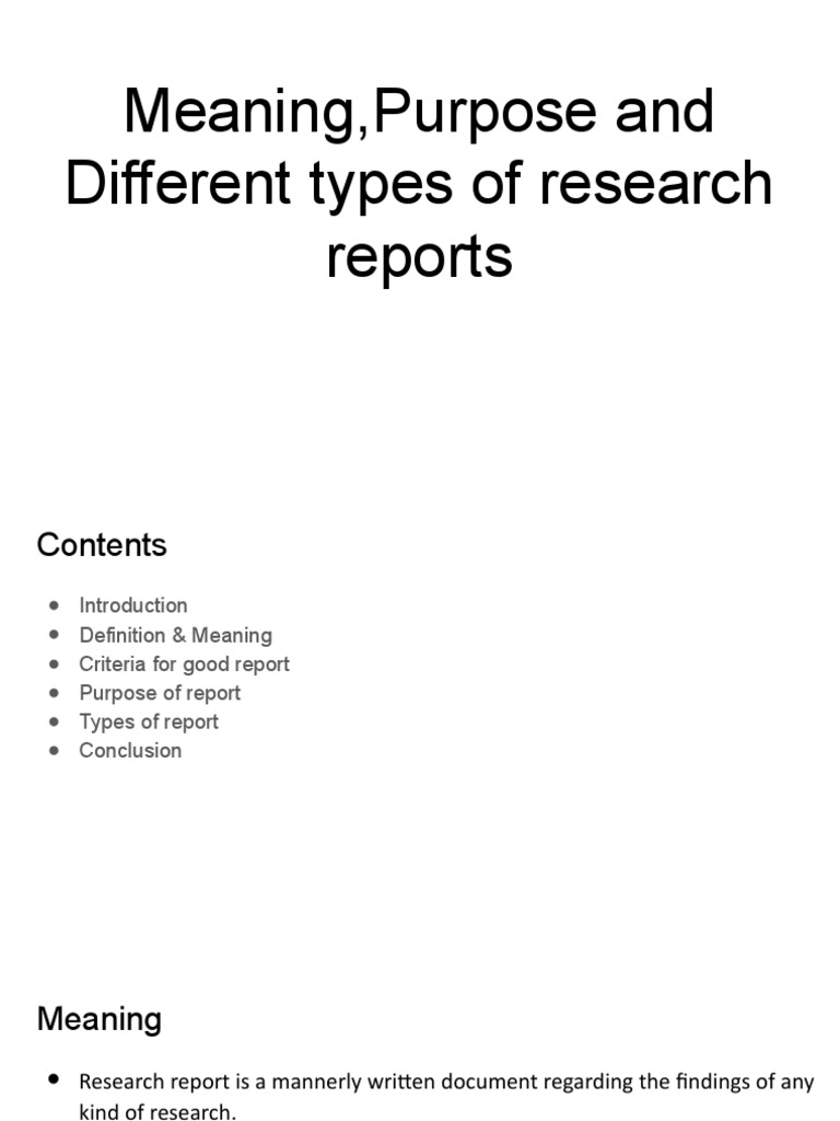 Meaning, Purpose and Different Types of Research Reports | PDF ...