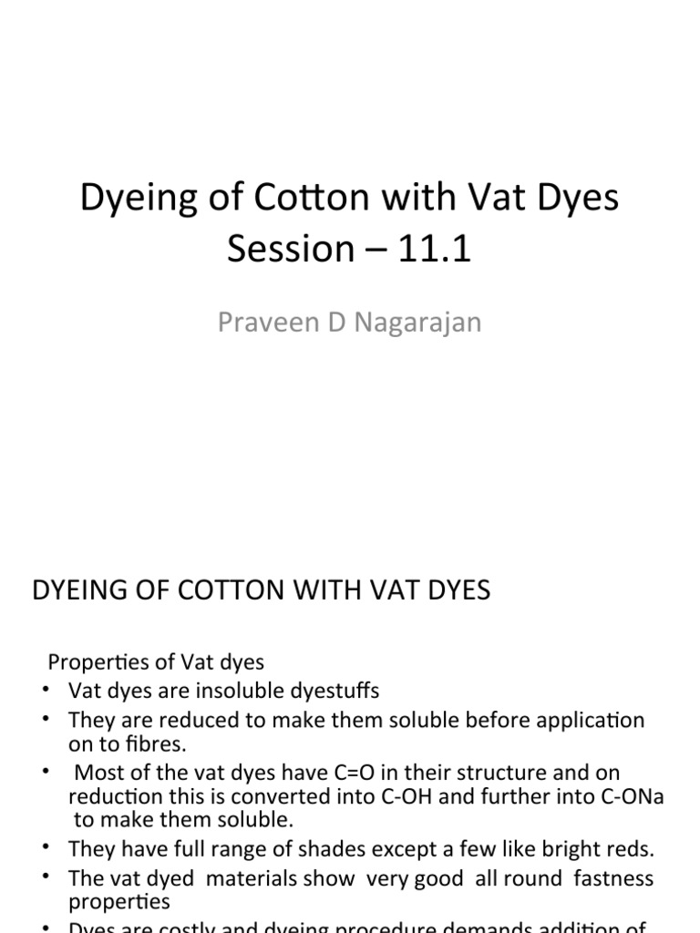 11.1 Dyeing of Cotton With Vat Dyes | PDF | Dye | Dyeing