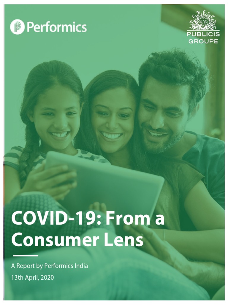 COVID-19 - From A Consumer Lens - by Performics India - 13th April 2020 ...