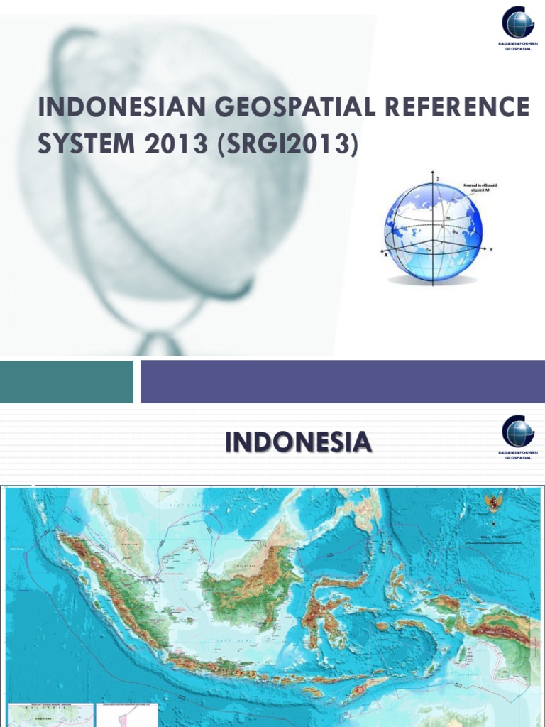 Indonesian Geospatial Reference SYSTEM 2013 (SRGI2013) | PDF | Geodesy | Geographical Technology