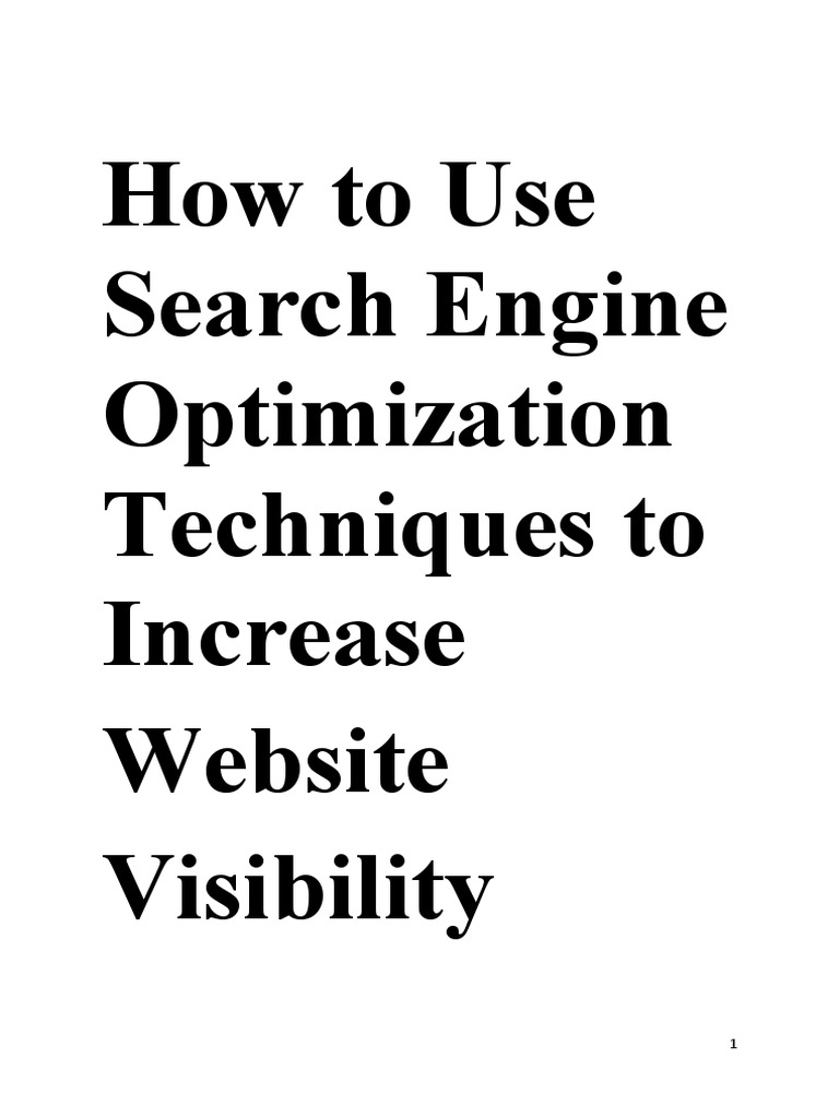 How To Use Search Engine Optimization Techniques To Increase Website Visibility | PDF | Search ...