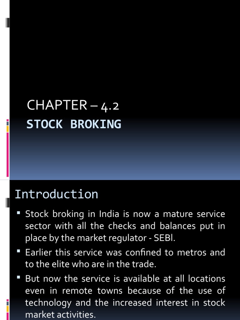 Chapter - 4.2: Stock Broking | PDF | Stockbroker | Stocks