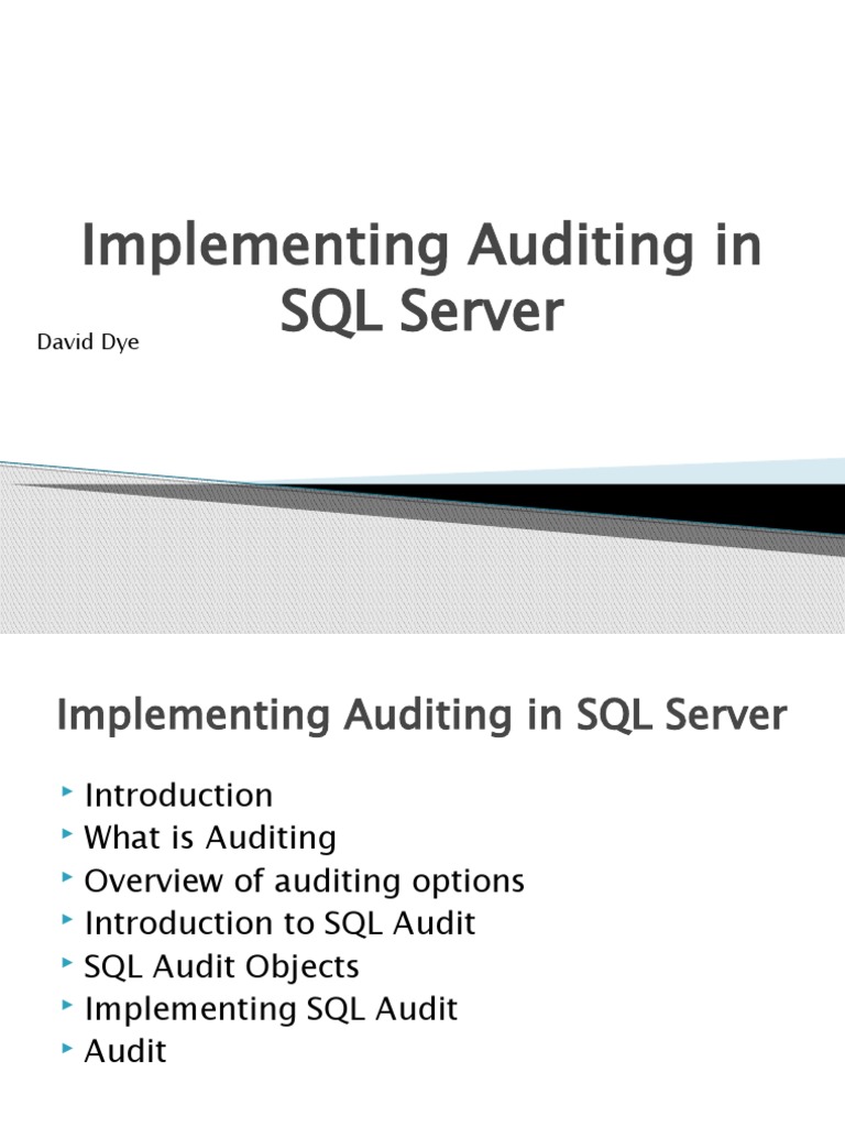 Implementing Auditing in SQL Server SQLSAT74 | PDF | Databases | Sql
