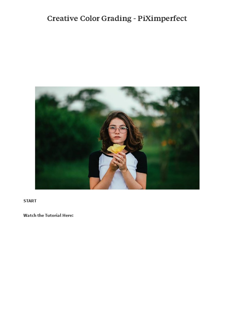 Creative Color Grading - Piximperfect: Start Watch The Tutorial Here ...